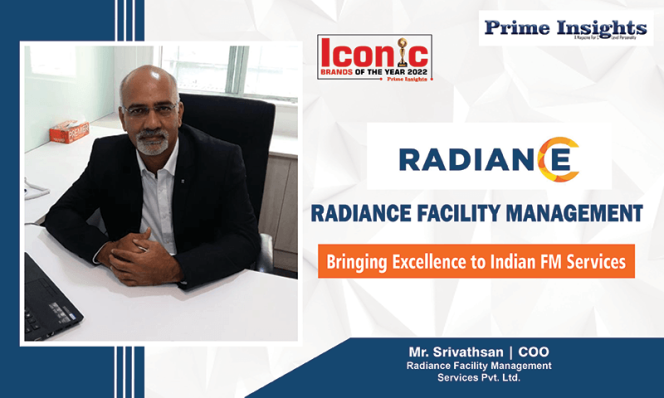 RADIANCE FACILITY MANAGEMENT: Bringing Excellence to Indian FM Services ...