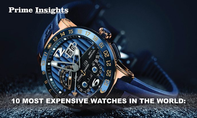 10 Most Expensive Watches in the World