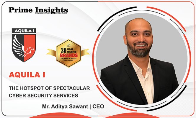 AQUILA I : THE HOTSPOT OF SPECTACULAR CYBER SECURITY SERVICES - Prime ...