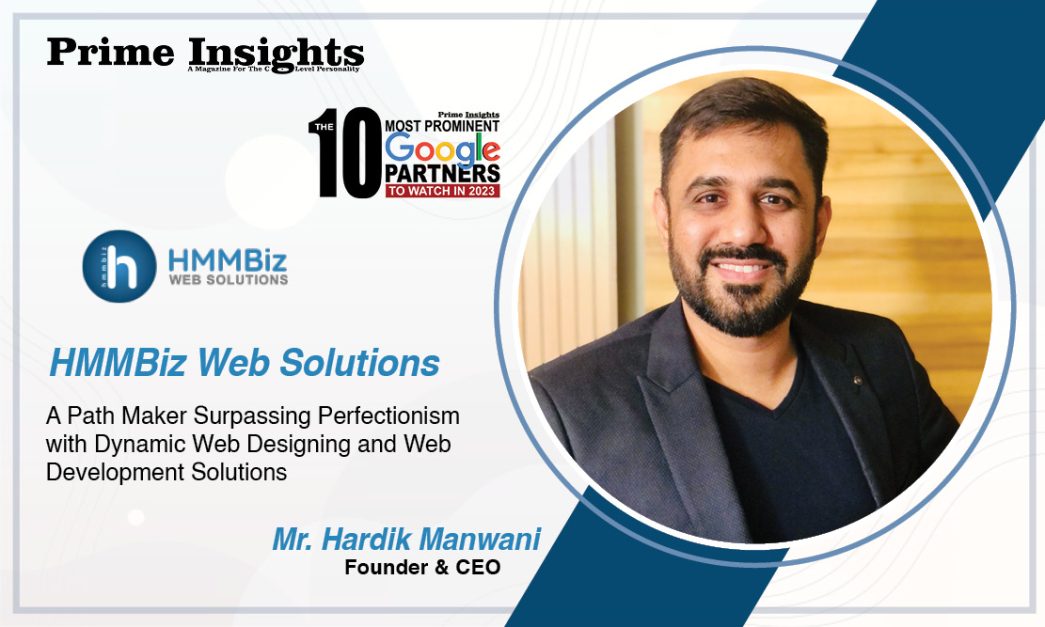 HMMBiz Web Solutions: A Path Maker Surpassing Perfectionism with Dynamic Web Designing and Web ...