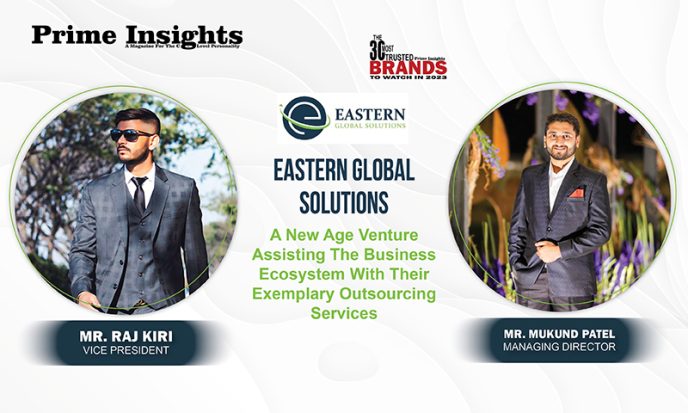 Eastern Global Solutions: A New Age Venture Assisting The Business ...