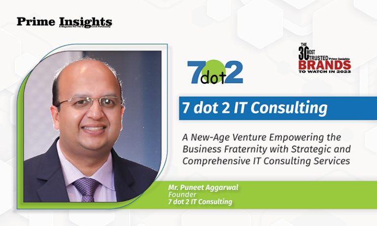 7 dot 2 IT Consulting: A New-Age Venture Empowering the Business Fraternity with Strategic and ...