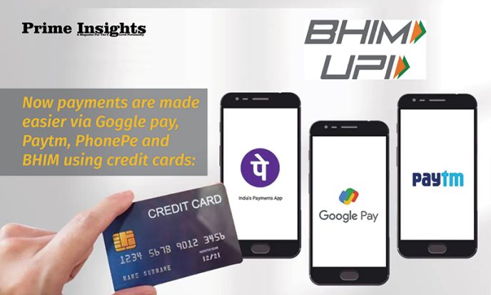 Now payments are made easier via Google pay, Paytm, PhonePe and BHIM using credit cards: - Prime ...