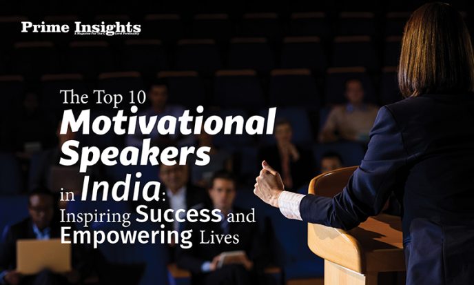 Top 10 Motivational Speakers in India - Prime Insights