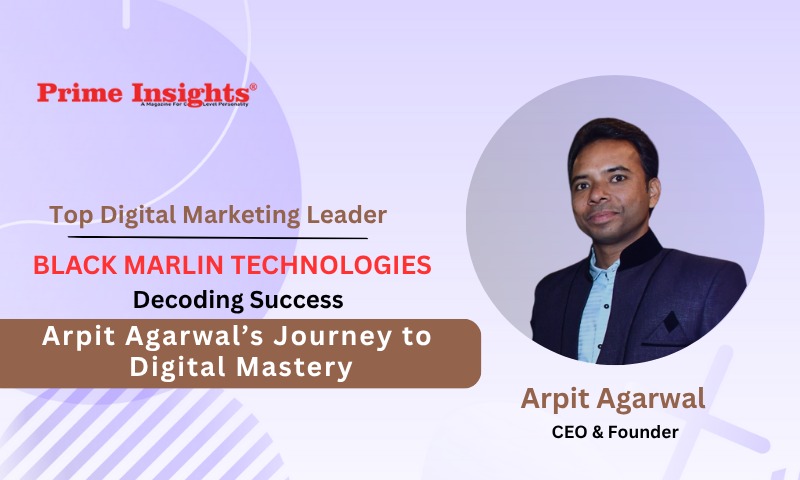 Black Marlin Technologies | Arpit Agarwal | Founder & CEO