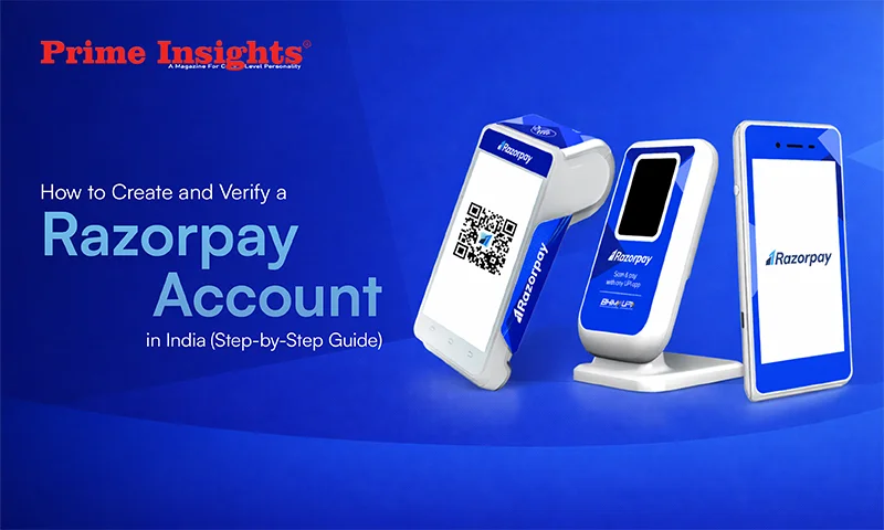 How to Create and Verify a Razorpay Account in India